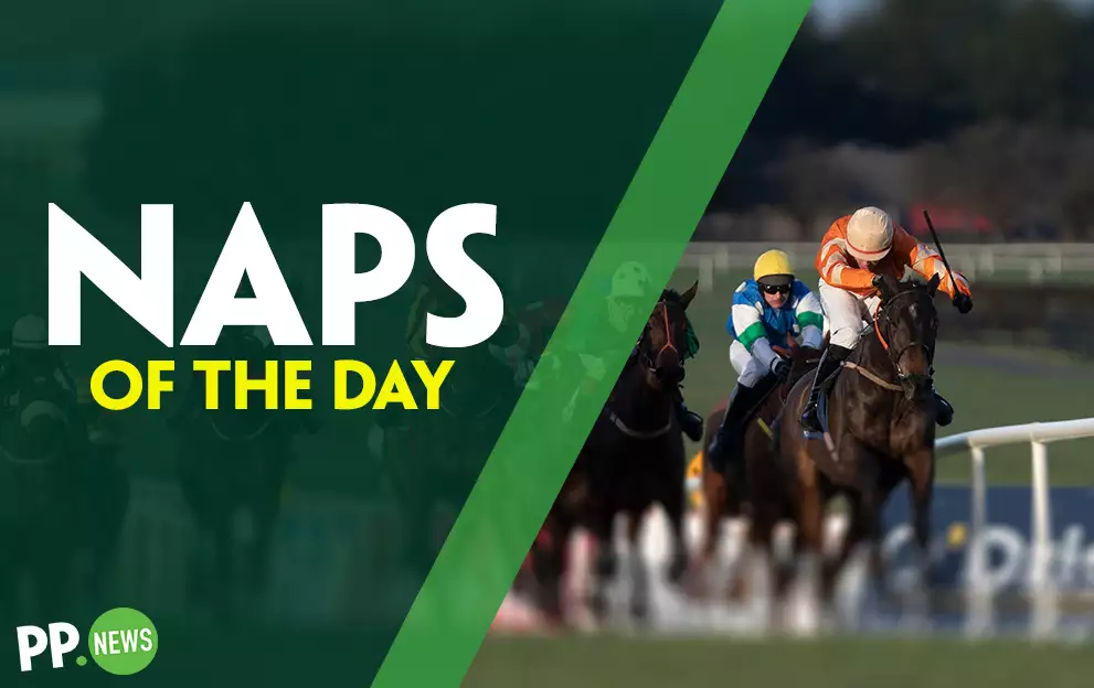NAP of the Day: Today’s NAPs Table horse racing tips – Paddy Power News