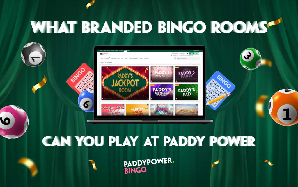 Branded Bingo Rooms You Can Play at Paddy Power