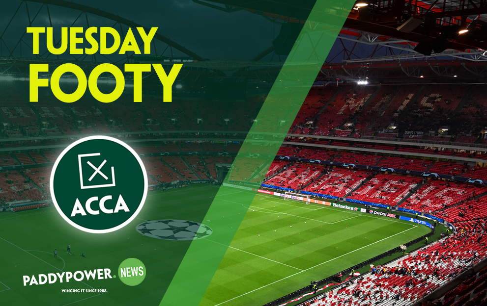 Football Accumulator Tips: Tuesday night’s 25/1 acca – Paddy Power News