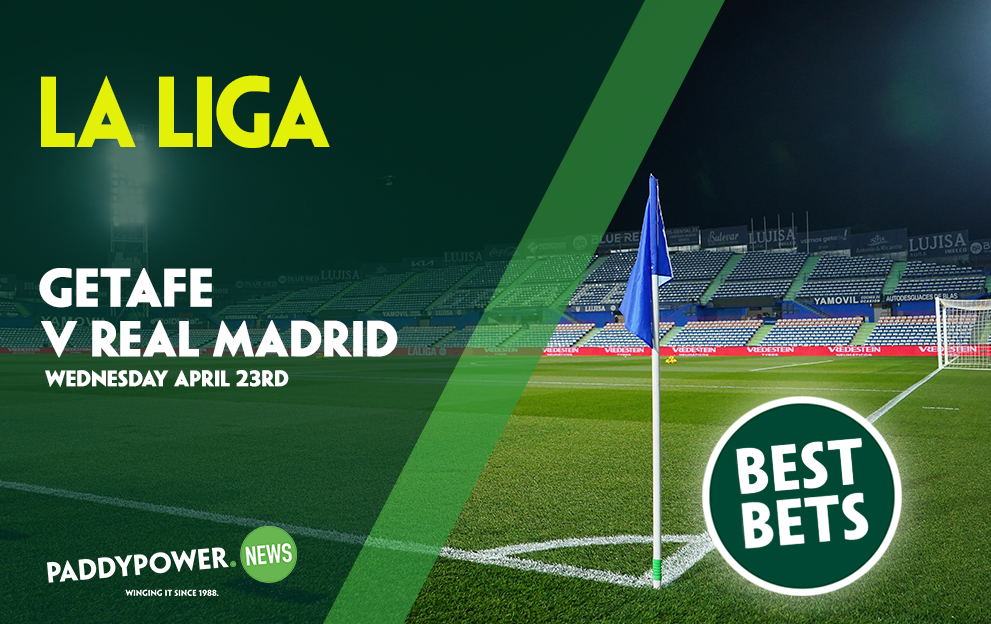 Football tips: 7/1 play tops our Getafe v Real Madrid best bets – Paddy ...