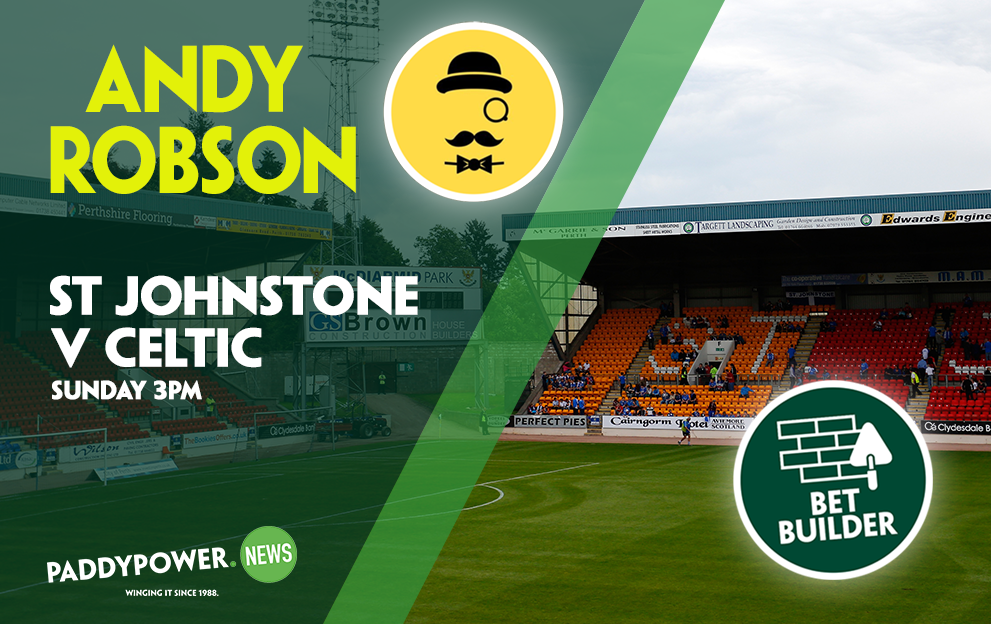 St Johnstone v Celtic Tips: Andy Robson’s 10/1 Sunday Bet Builder ...