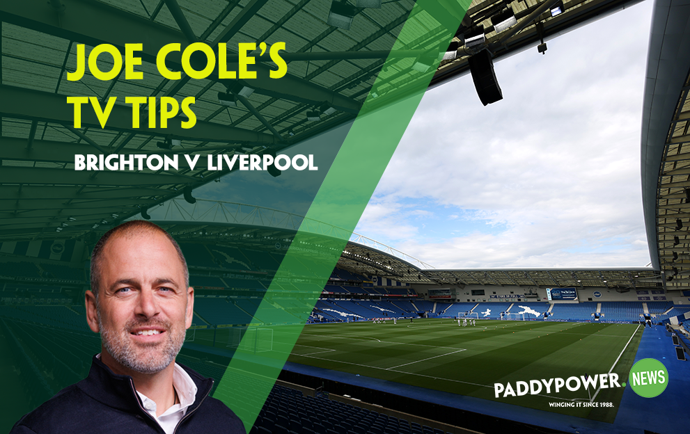 Football Tips: Joe Cole’s 18/1 Brighton v Liverpool Bet Builder – Paddy ...