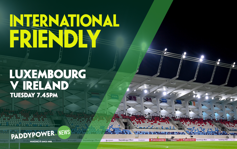 Luxembourg v Ireland Tips: 12/1 shot tops Tuesday’s Best Bets – Paddy ...