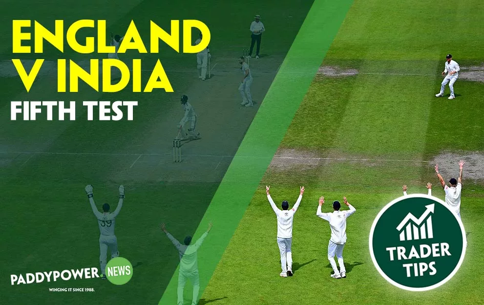 England v India Tips: Our traders’ 3 Best Bets for the fifth test ...