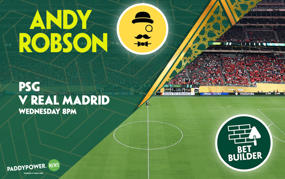 PSG v Real Madrid tips: Andy Robson’s 4/1 Bet Builder – Paddy Power News
