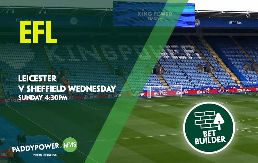 Leicester vs Sheffield Wednesday Tips: Foxes run rampant in our 11/1 ...