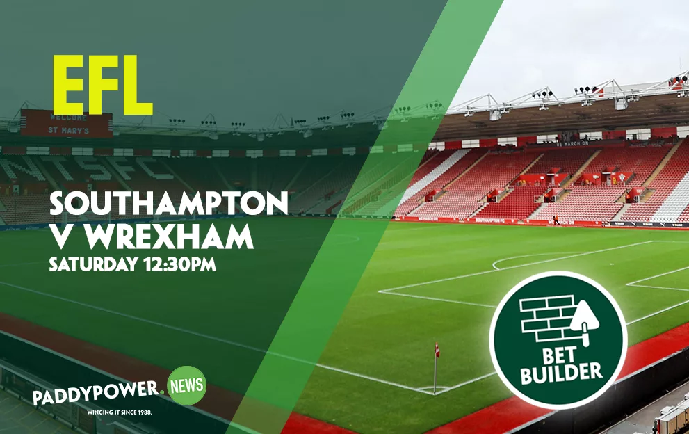 Southampton v Wrexham tips: Expect goals in Saturday’s 12/1 Bet Builder ...