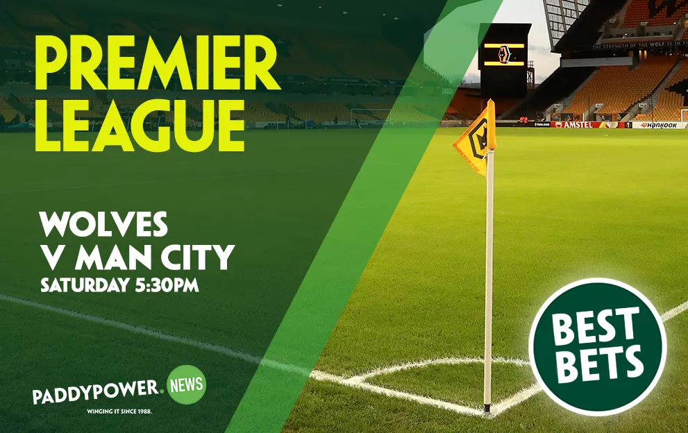 Wolves v Man City Tips: Our Three best bets for Saturday’s clash ...