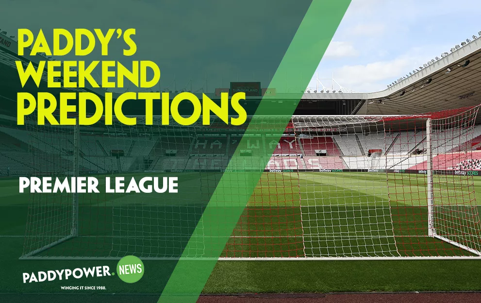 Paddy’s predictions: 5 top tips for the premier league opening weekend ...