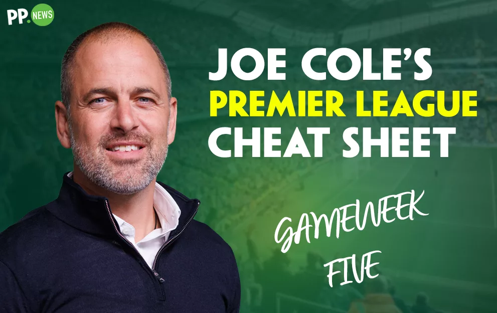 Football Tips: Joe Cole’s epic EPL Cheat Sheet for the biggest clashes ...
