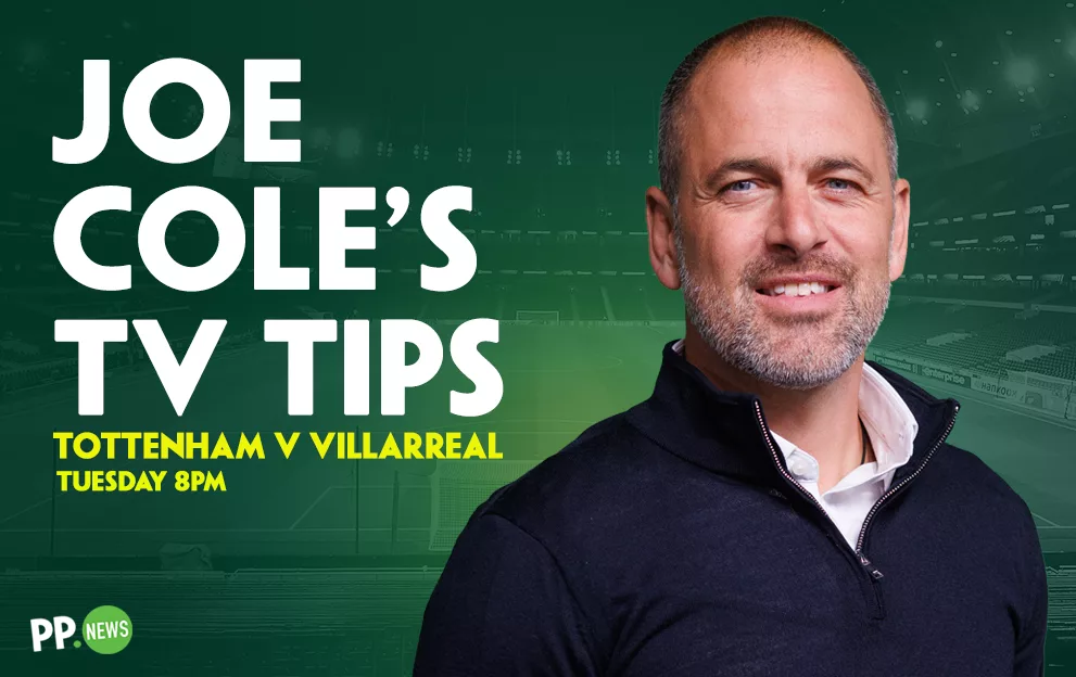 Joe Cole: My belting 6/1 Tottenham v Villarreal Bet Builder – Paddy ...