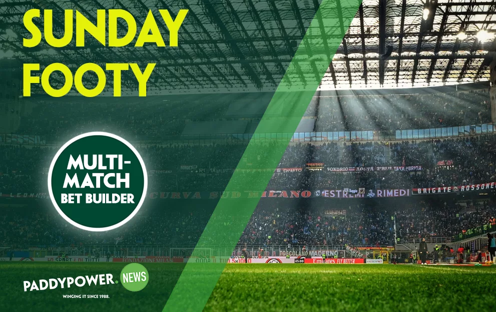 Football Tips: Sunday evening’s 26/1 European Multi Match Bet Builder ...