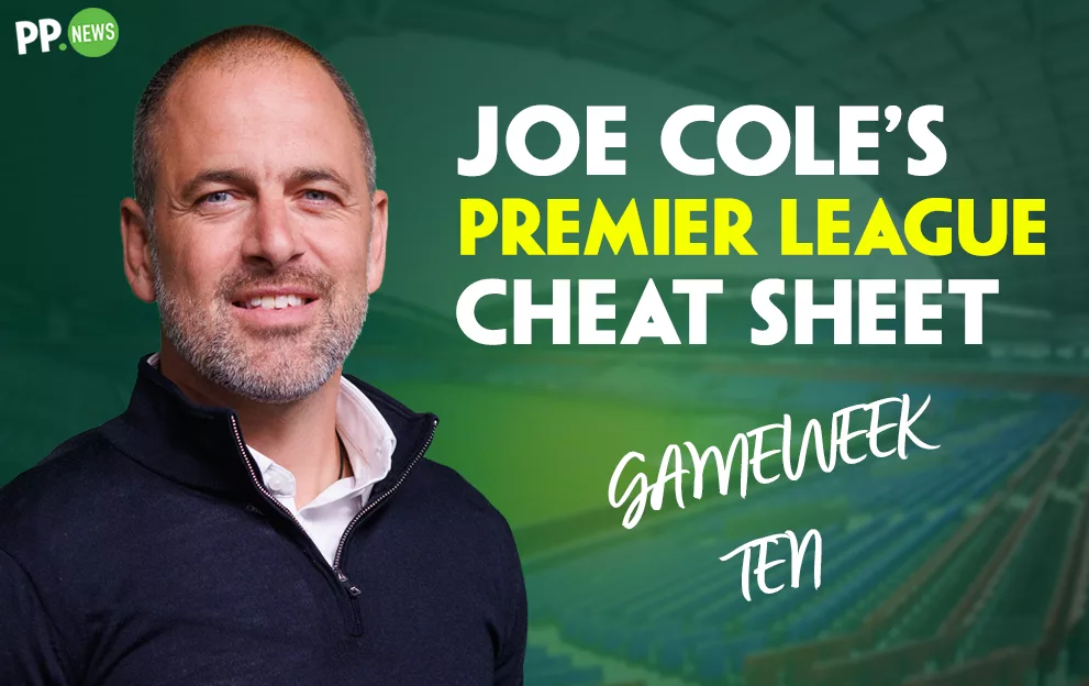 Football Tips: Joe Cole’s EPL Cheat Sheet this weekend – Paddy Power News