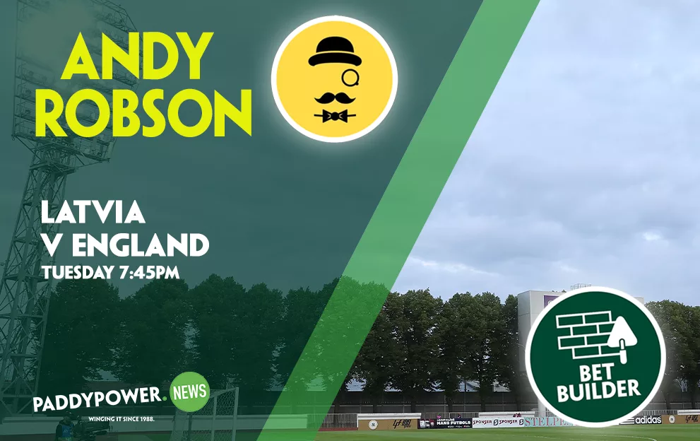 Latvia v England Tips: Our 2/1 Bet Builder – Paddy Power News