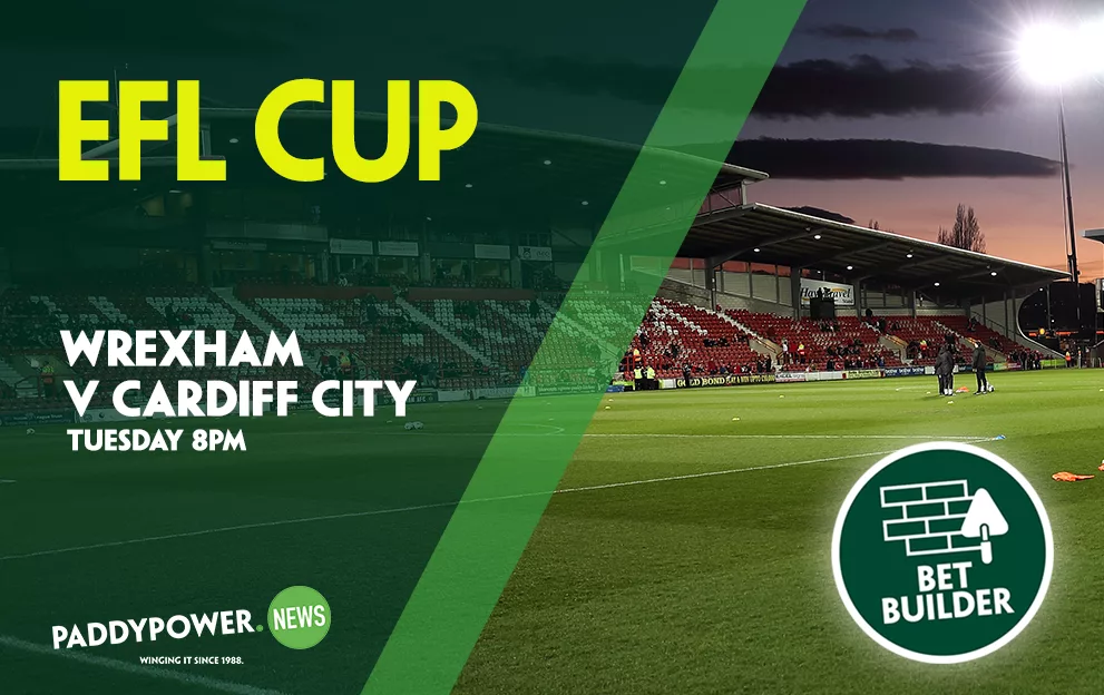 Football Tips: 17/1 Wrexham v Cardiff Bet Builder – Paddy Power News