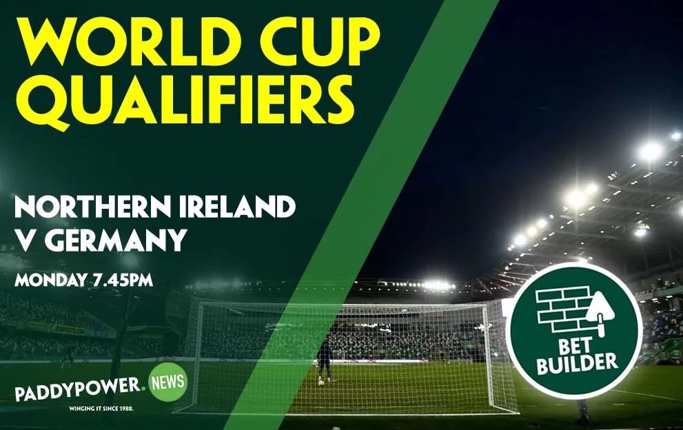 Northern Ireland v Germany Tips: Our 26/1 Bet Builder – Paddy Power News