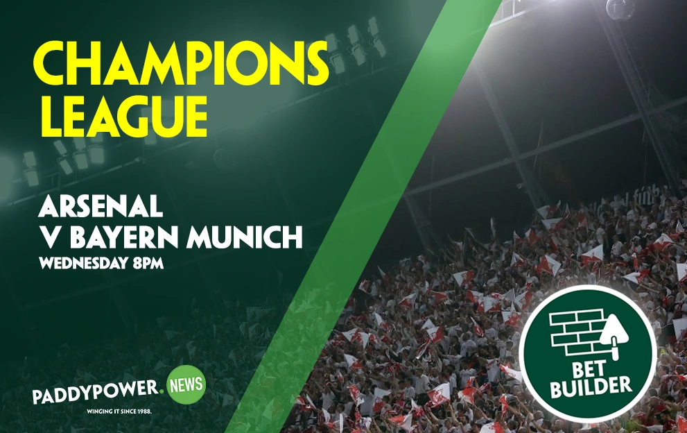 Arsenal v Bayern Tips: Wednesday’s 7/1 Bet Builder – Paddy Power News