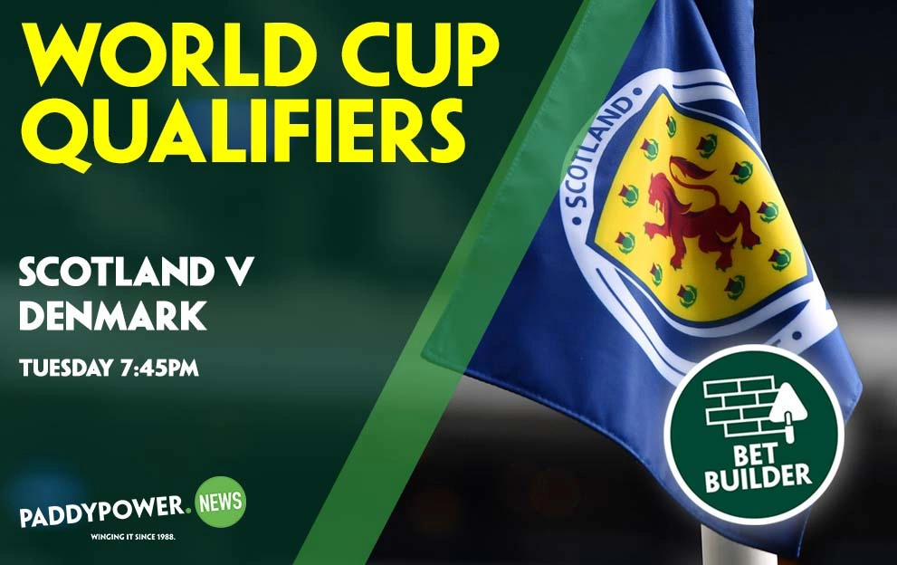 Football Tips: Andy Robson’s Scotland v Denmark Bet Builder – Paddy ...