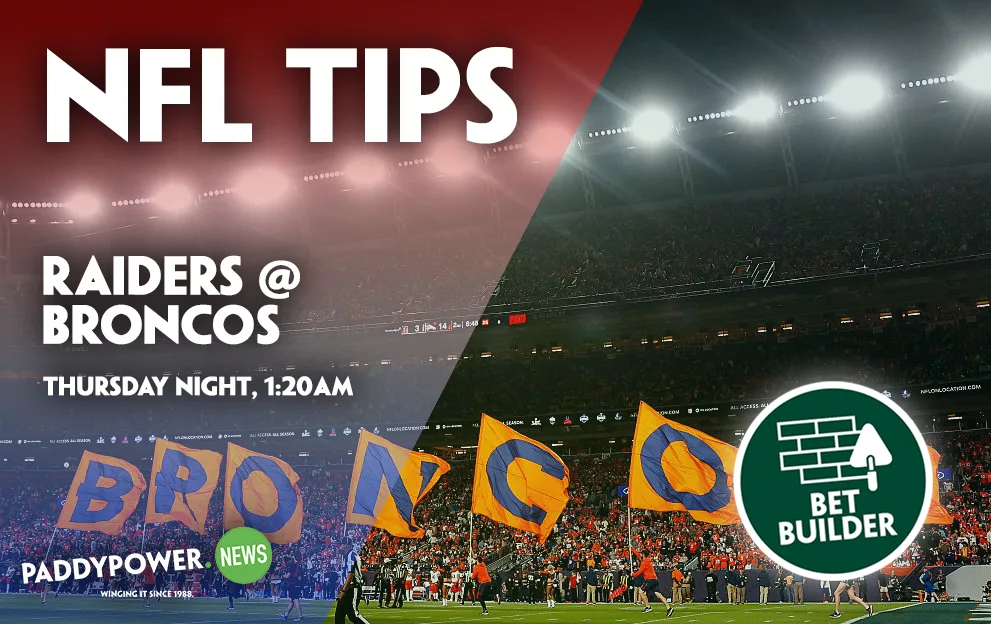 NFL Tips: Thursday night’s 13/1 Raiders @ Broncos punt – Paddy Power News