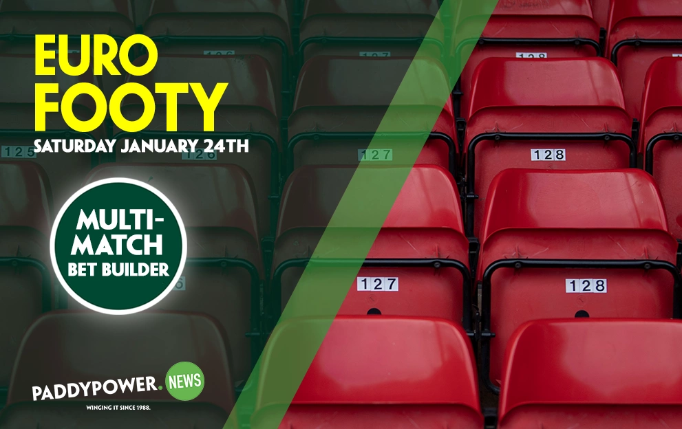 Football Tips: Saturday’s 28/1 Euro Multi-Match Bet-Builder – Paddy ...