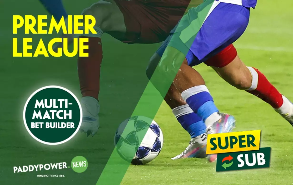 Football Tips: Sunday’s Premier League Super Sub Bet Builder – Paddy ...