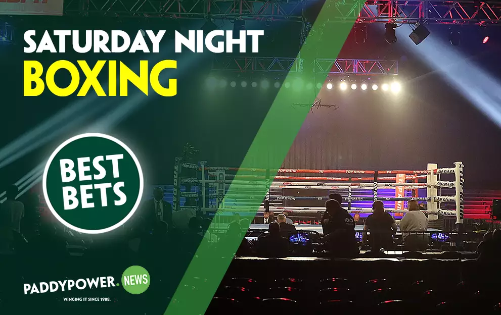 Boxing Tips: A 6/1 pick tops our weekend action – Paddy Power News