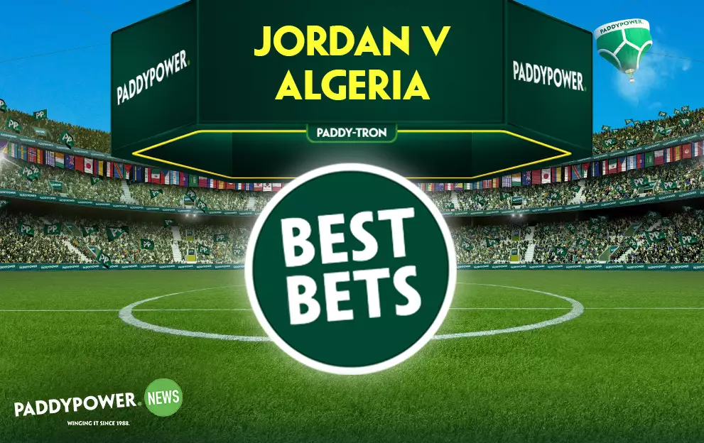 Jordan v Algeria Tips: Our World Cup Best Bets – Paddy Power News